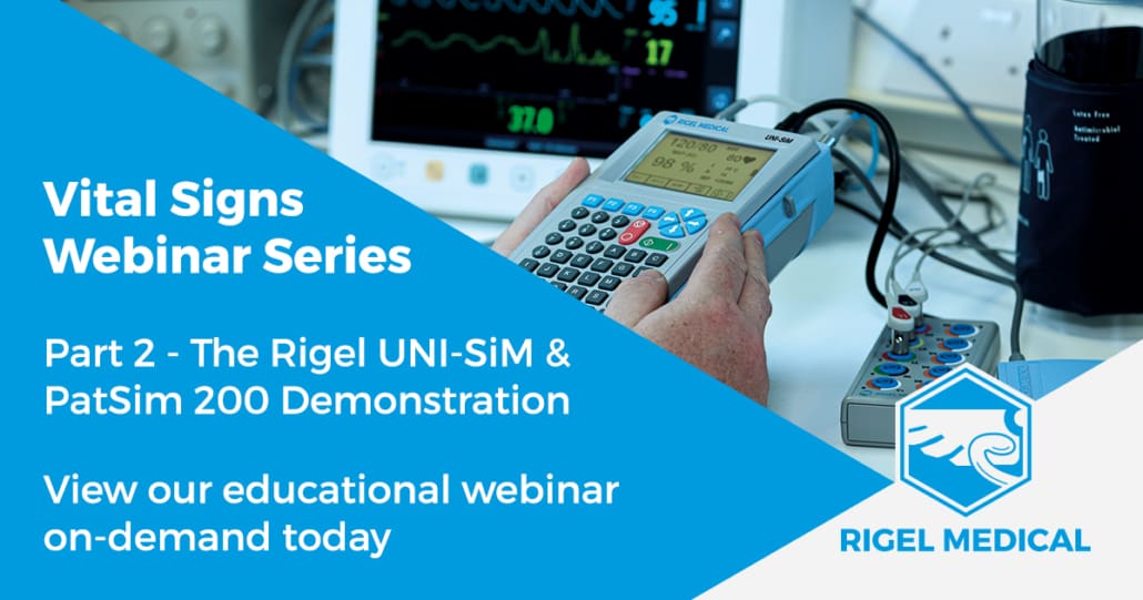 Vital Signs Webinar Series - Part 2: The Rigel UNI-SiM and PatSim 200 ...